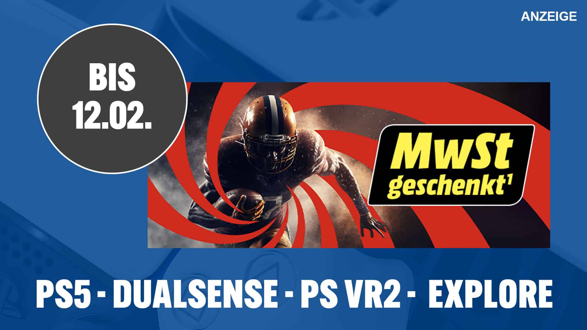 Mwst Aktion Bei Media Markt Sale Mit Ps5 Slim Ps Vr2 Dualsense Und Mehr Endet Morgen